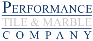 Performance Tile and Marble Company – It Costs Less To Do It Right ...